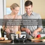 10+ Useful Cooking Tips for Easy Meal Preparation | So Simple Ideas